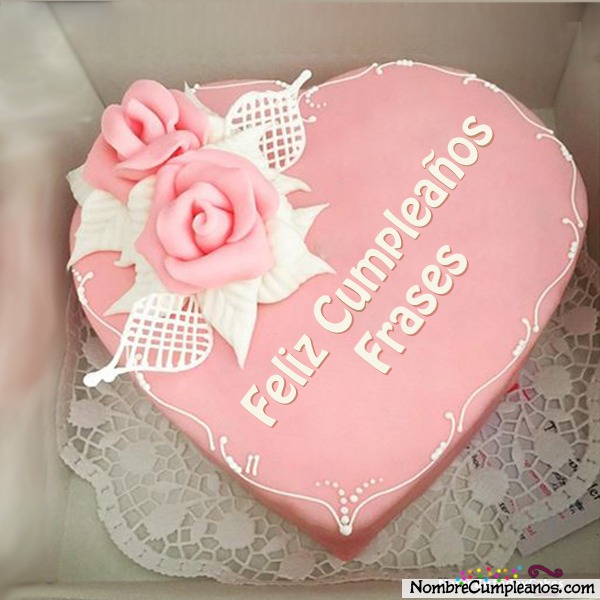 Feliz Cumpleaños Frases Tartas, Tarjetas, Deseos Feliz Cumpleaños Frases Tartas, Tarjetas, Deseos
